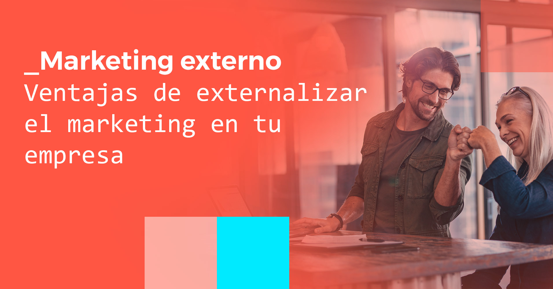 Marketing externo - Ventajas de externalizar el marketing - Uup