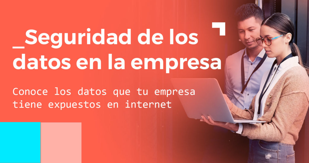 ¿Conoces todos los datos que tu empresa tiene expuestos en internet? - Uup