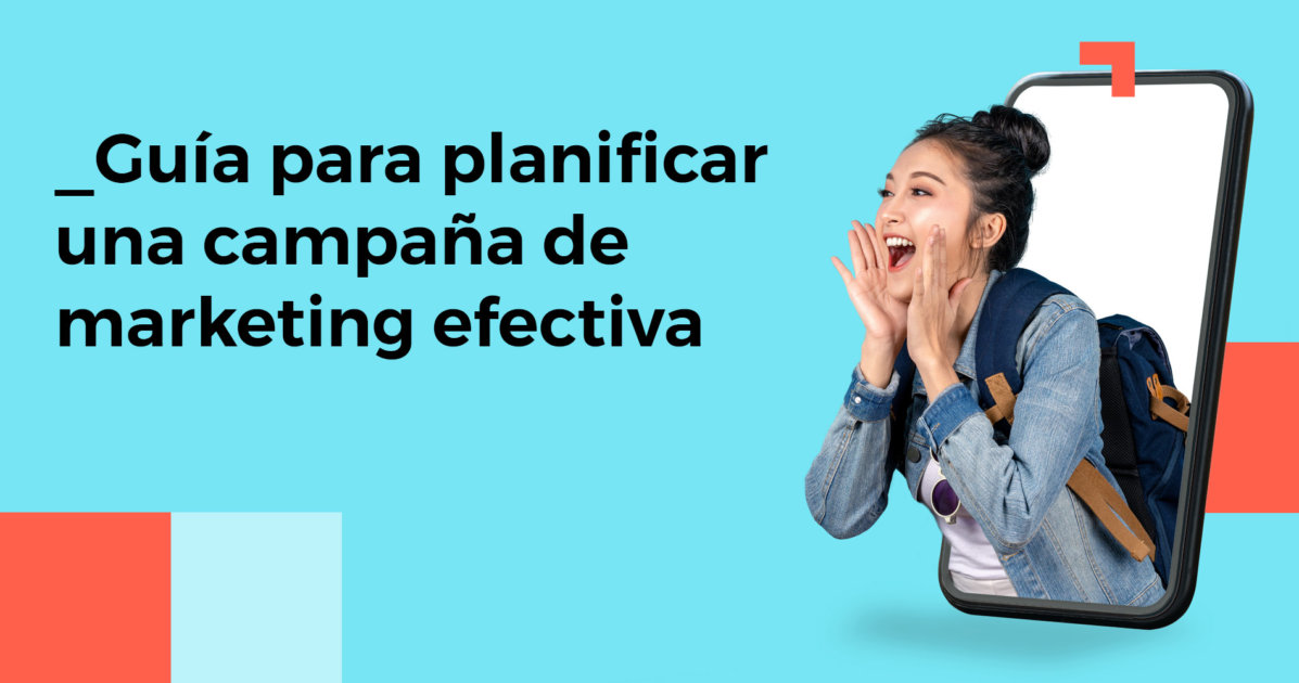 Guía para planificar una campaña de marketing efectiva - Uup